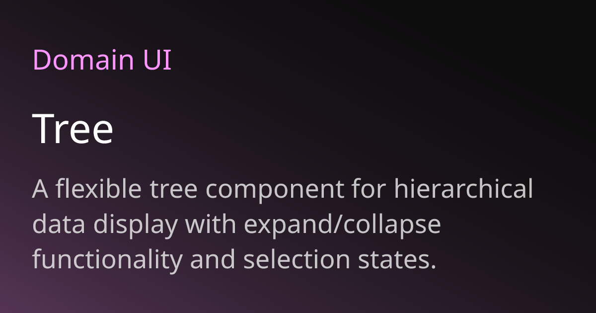 Tree | Domain UI
